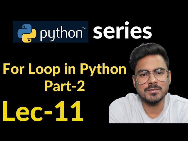 Understanding For Loops In Python Applications And Problem Solving Galaxyai