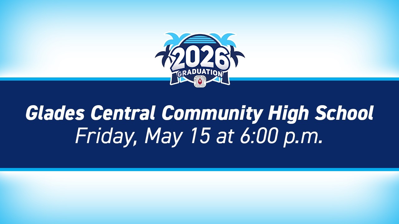 2026 Glades Central Community High School Graduation