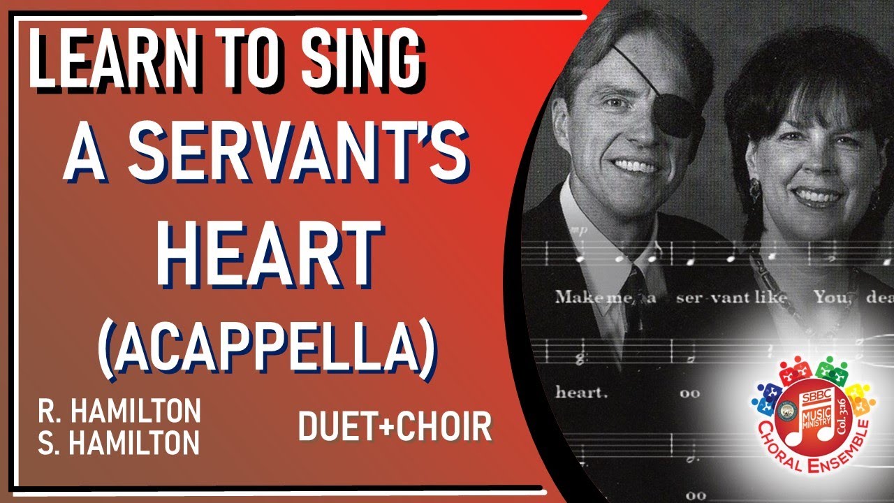 A Servant's Heart (Acappella) - Demo