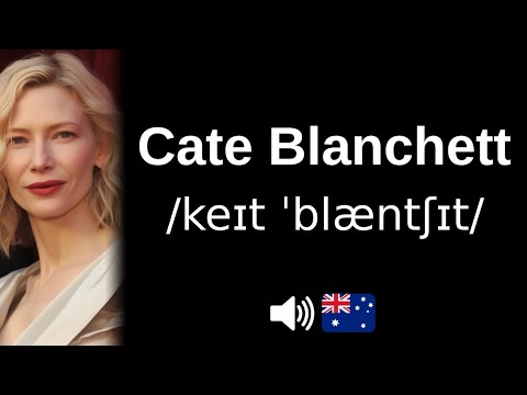 How to pronounce 'Cate Blanchett' (CORRECTLY!)