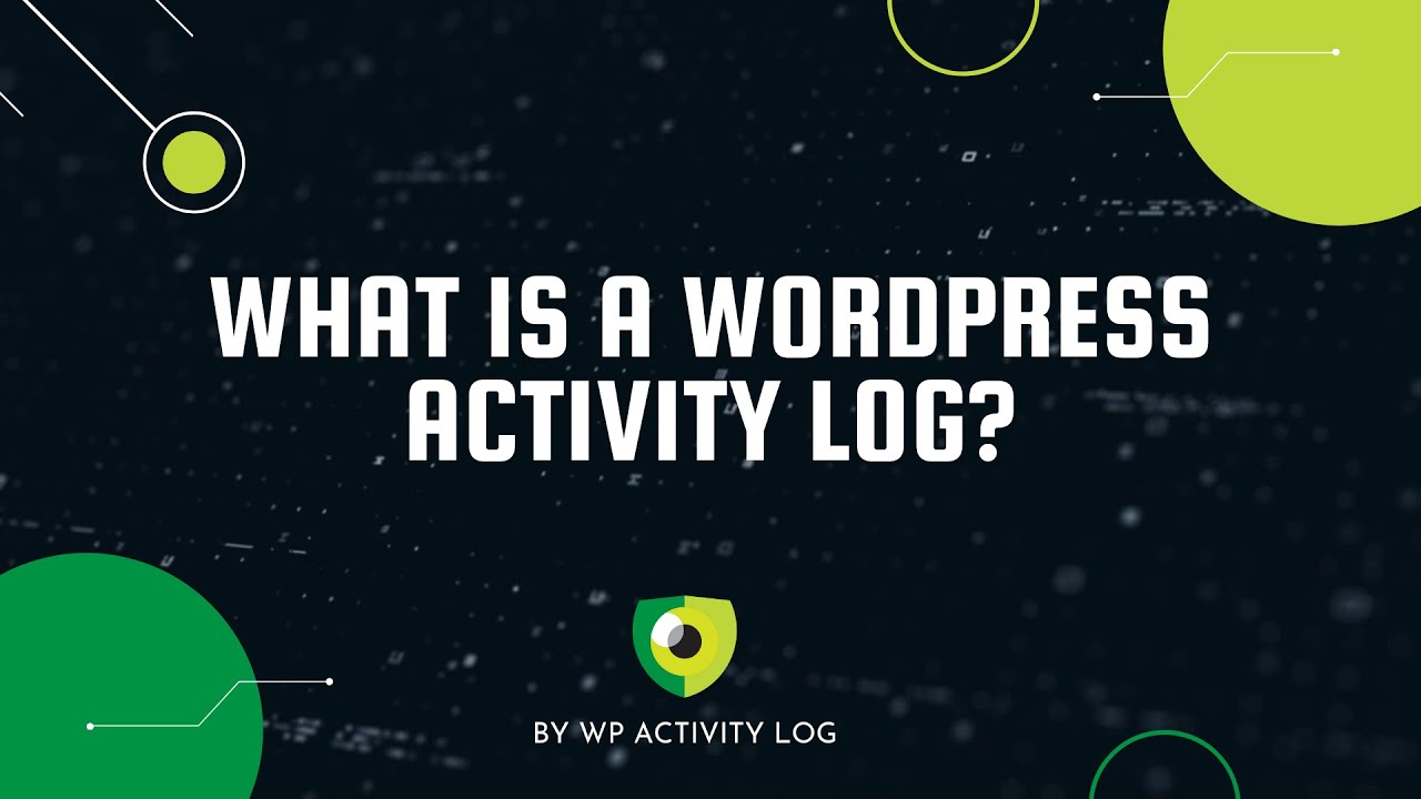 What is a WordPress Activity Log Plugin, and How Does it Work? | Melapress