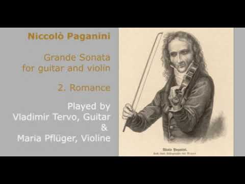 Niccolò Paganini Grande Sonata for guitar and violin, 2. Romance
