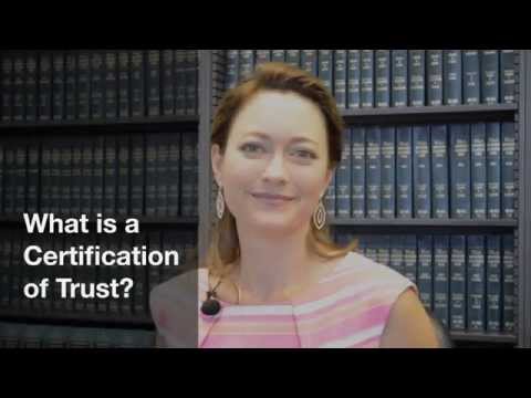 What is a Certification of Trust?