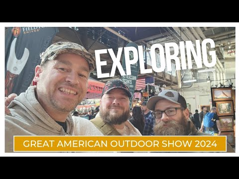 Fantastic walkabout at the Great American Outdoor Show 2024!