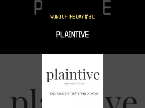 Word of the day is plaintive #wordoftheday #learningwords #vocabulary #vocabularybuilder