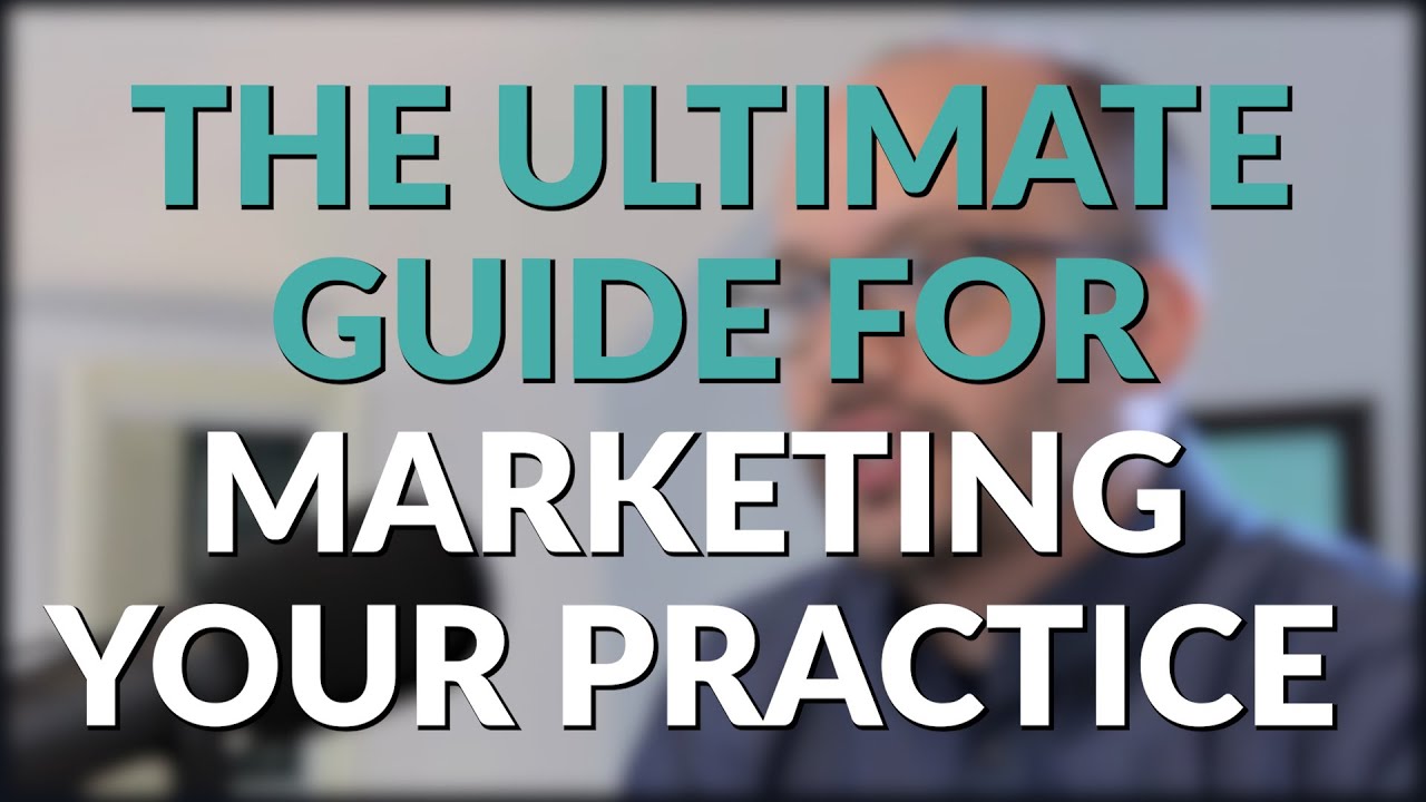 The Ultimate Marketing Guide for a Modern Chiropractic Practice