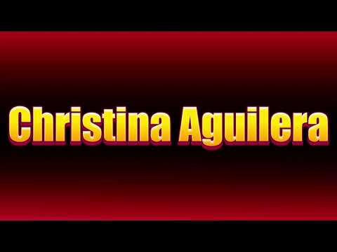 How to pronounce Christina Aguilera?(SORT OF CORRRECTLY...)