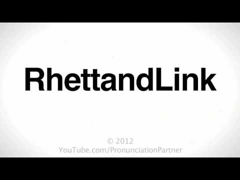 How To Pronounce RhettandLink