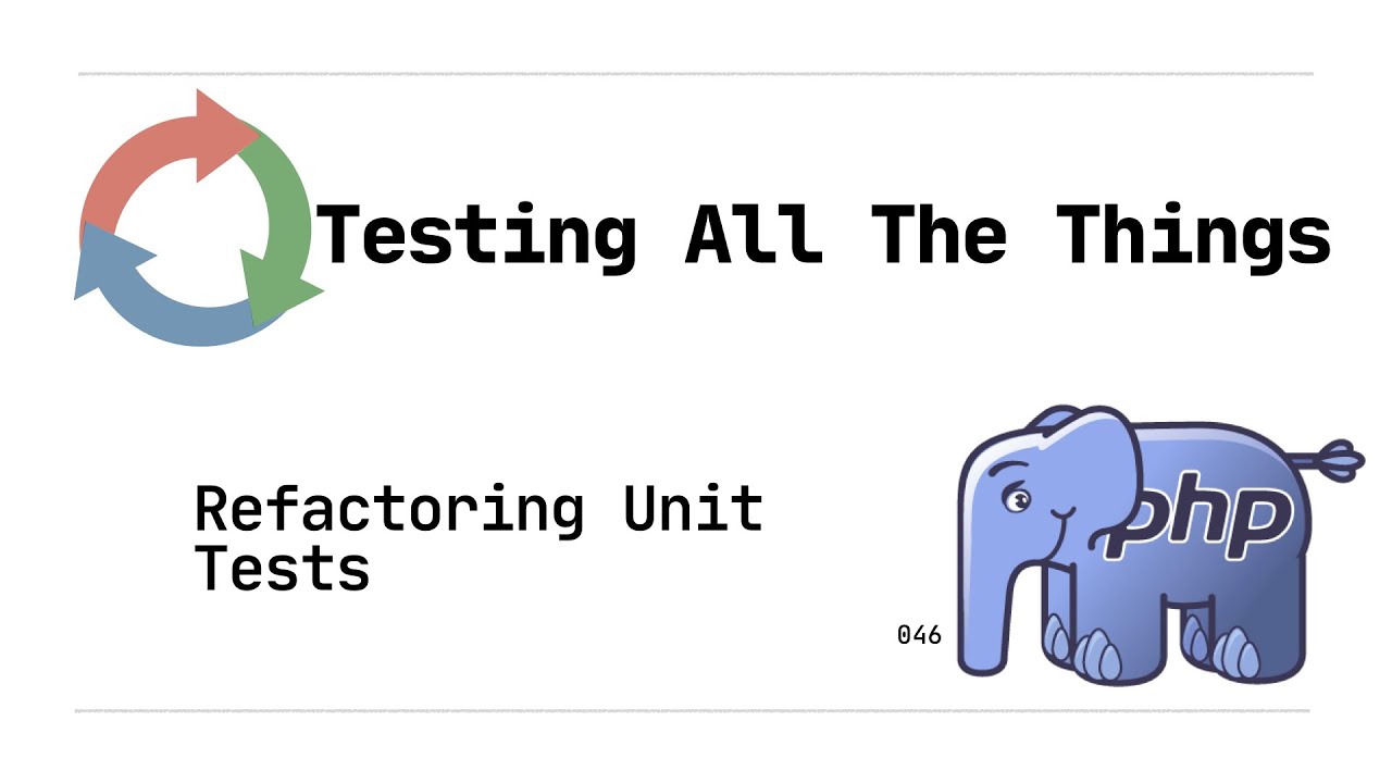 046:  Refactoring Unit Tests during Test Driven Development - Sometime we delete Test (PHP)