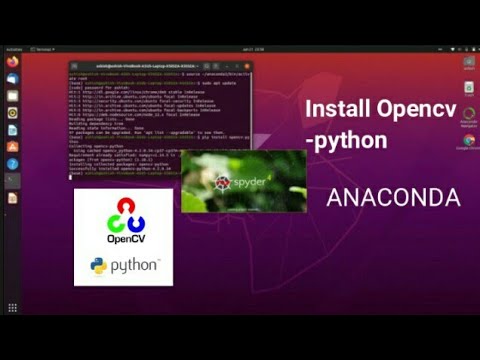 Install opencv-python in anaconda environment -spyder within 2 minutes UBUNTU 20.04/18.04