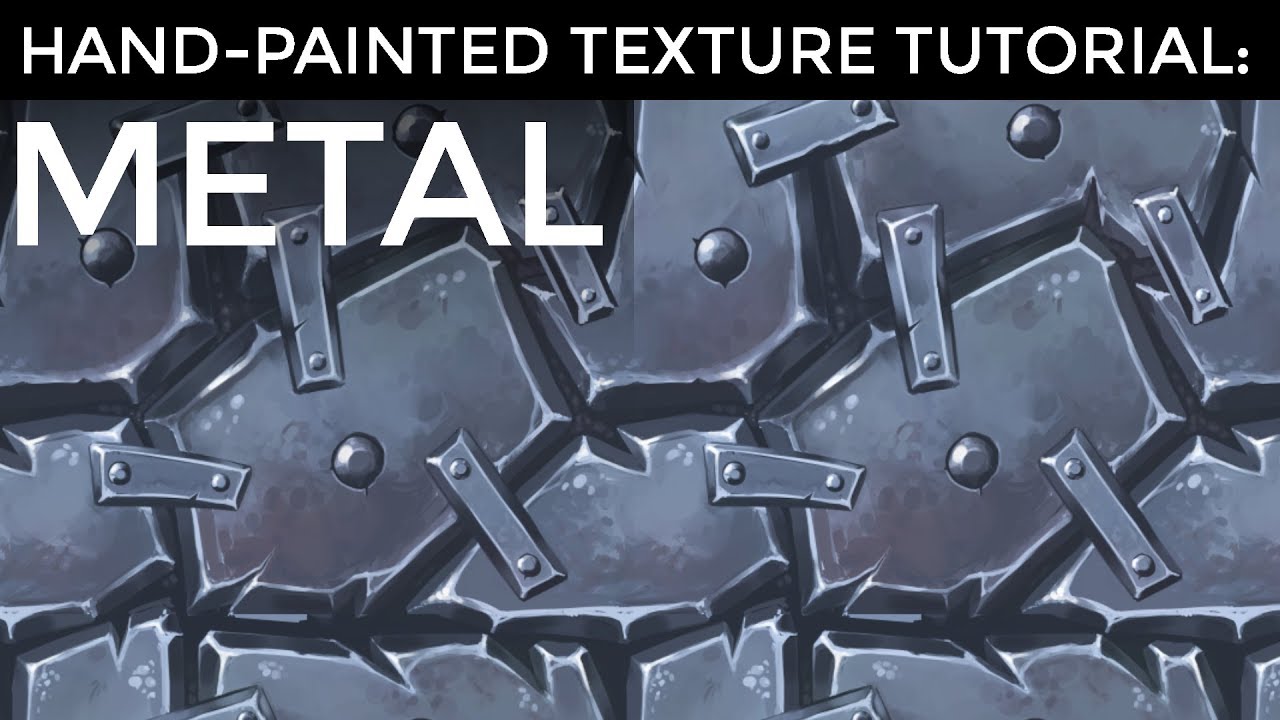 Hand-Painted Texture Tutorial: Metal