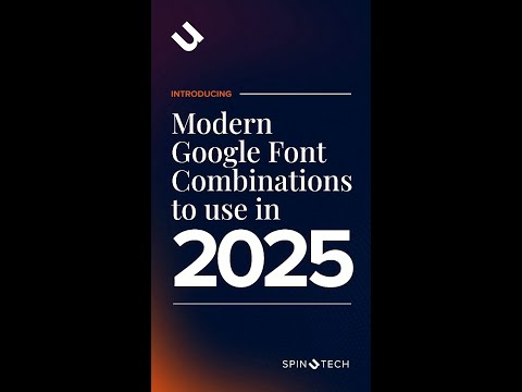 Modern Google Font Combinations to Use in 2025
