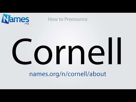 How to Pronounce Cornell