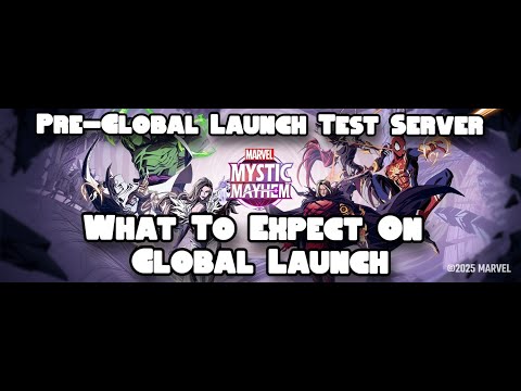 Test Server Open What To Expect Global Launch Marvel Mystic Mayhem