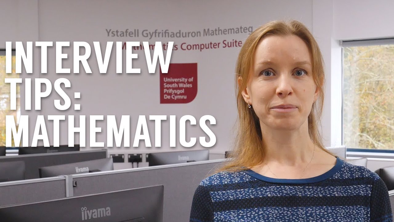 University Interview Tips | Maths Degree, Uni South Wales