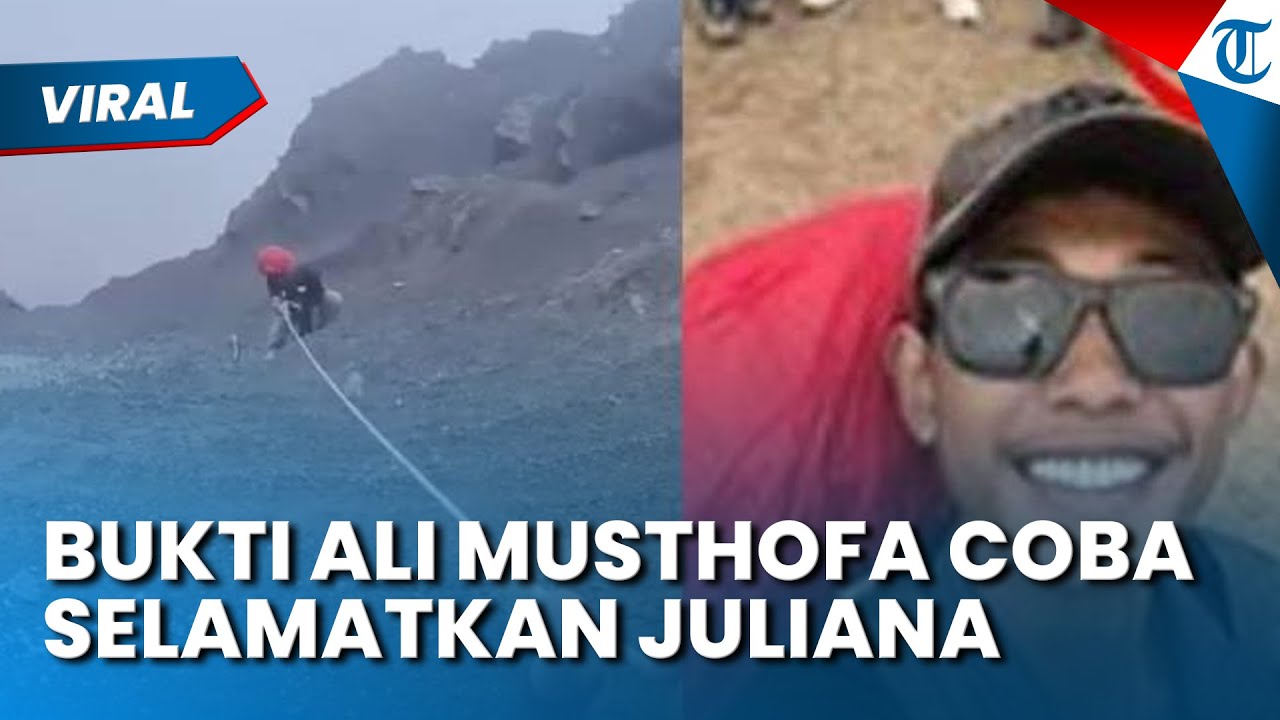 Bukti Ali Musthofa Coba Selamatkan Juliana Marins, Berani Turun Jurang Sampai 100 Meter - Tribun ...
