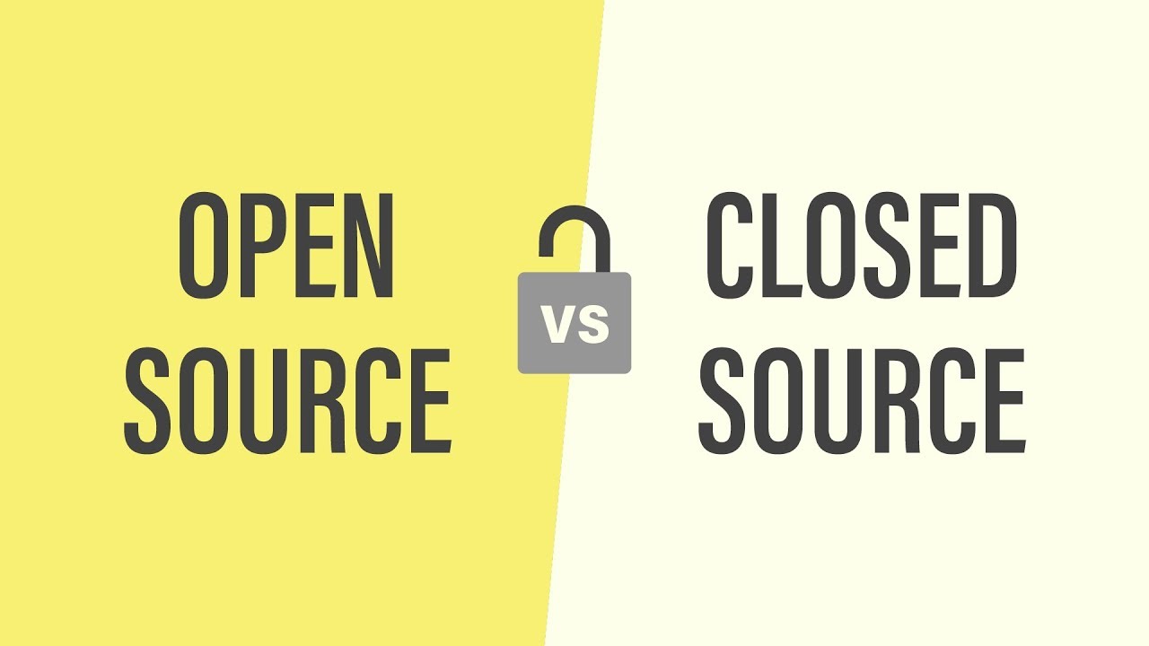 Open Source vs. Closed Source Software