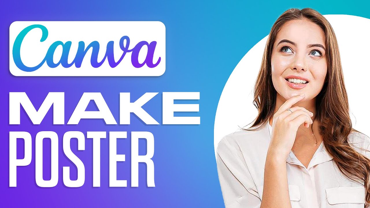 How To Make A Poster In Canva 2026 (Step-By-Step)