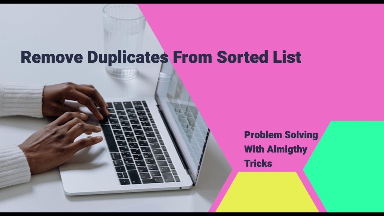 Remove Duplicates from Sorted List | Problem Solving | LeetCode | InterviewBit | GeeksforGeeks