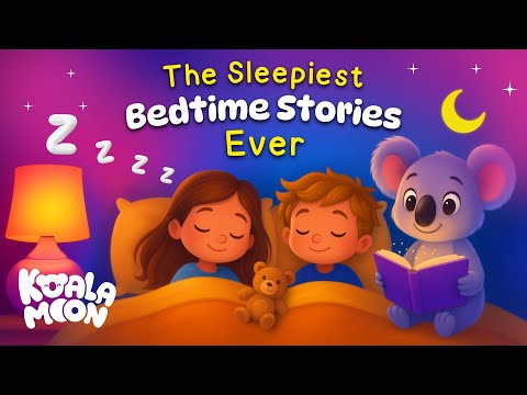 The Sleepiest Bedtime Stories EVER π΄ Calming Stories for Sweet Dreams β¨ Koala Moon