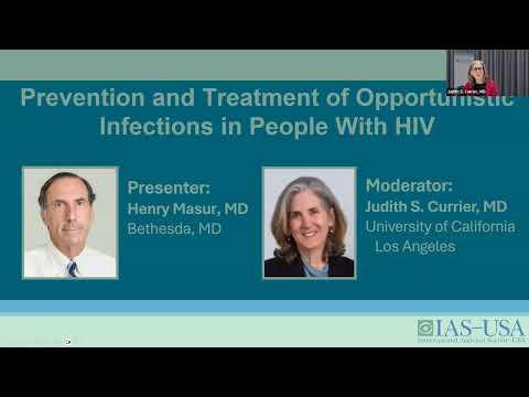 Prevention and Treatment of Opportunistic Infections in People With HIV