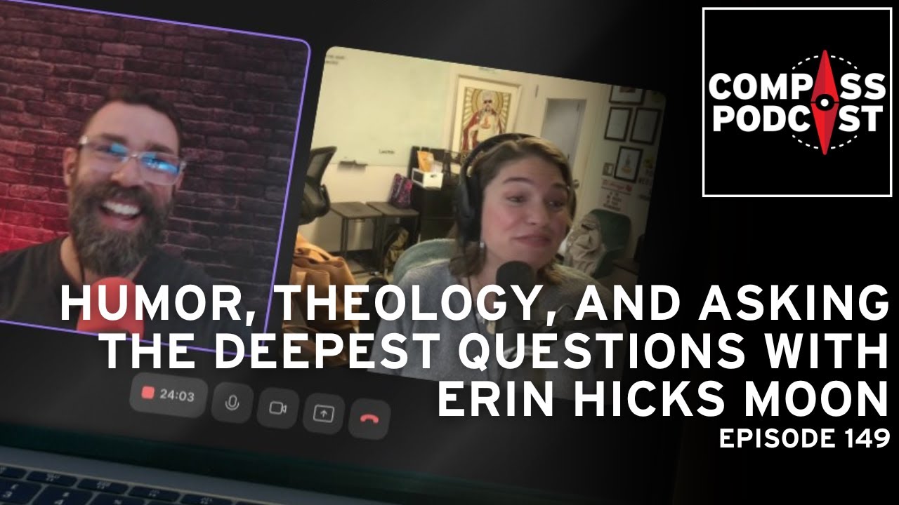 Deep questions with Erin Hicks Moon: Compass 149 | UMC.org