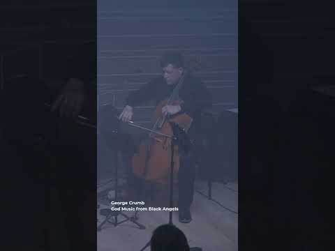 George Crumb: God Music from Black Angels (Short)