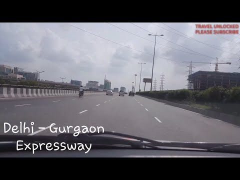 Delhi-Gurgaon Expressway | Driving on Delhi-Gurgaon Expressway