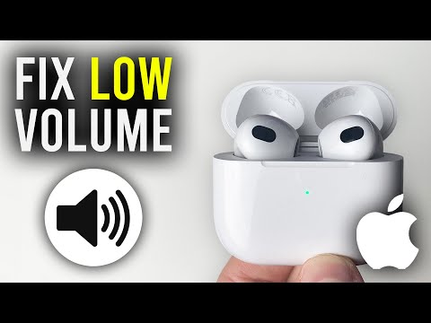 How To Fix Low Volume On AirPods - Full Guide