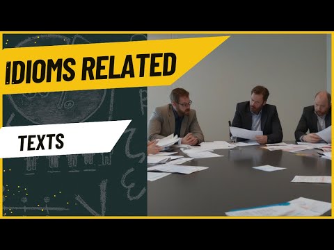Master Advanced Idioms related to Texts Ultimate List for Fluency