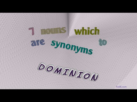 dominion - 9 nouns synonym to dominion (sentence examples)