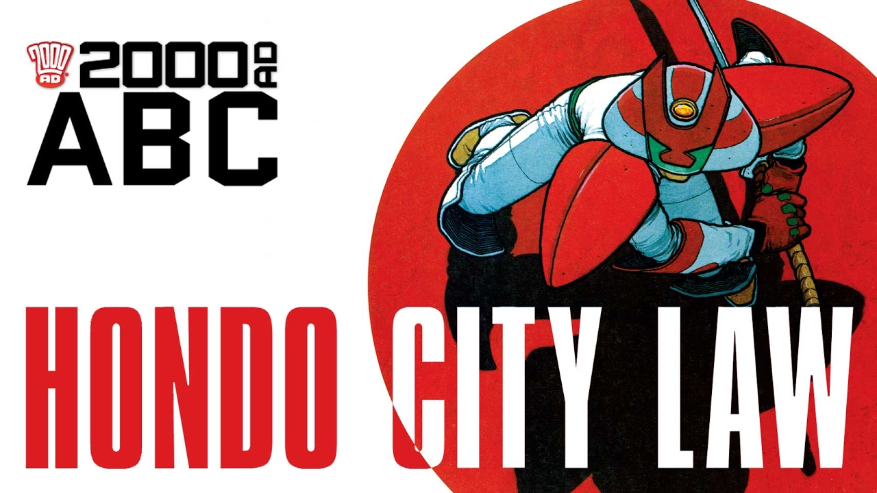 The 2000 AD ABC: Hondo City Law