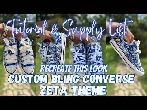 ZETA THEME BLING CONVERSE | DIY CONVERSE 💙✨