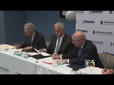 Einstein Healthcare Network, Jefferson Announce Merger