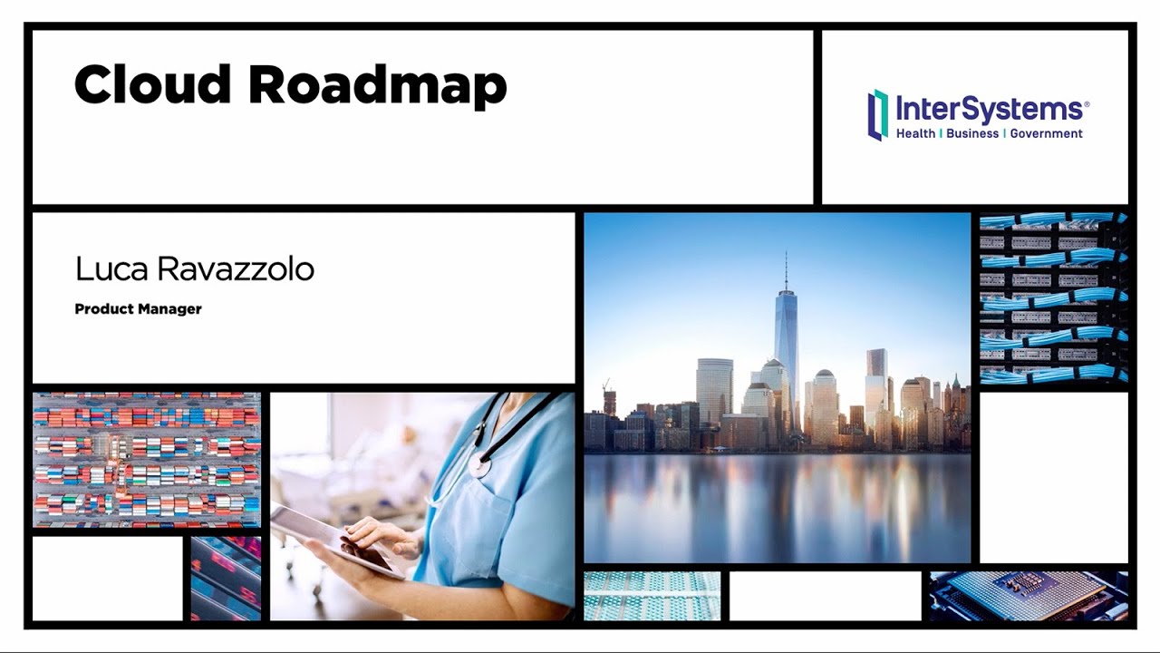 InterSystems IRIS Cloud Roadmap
