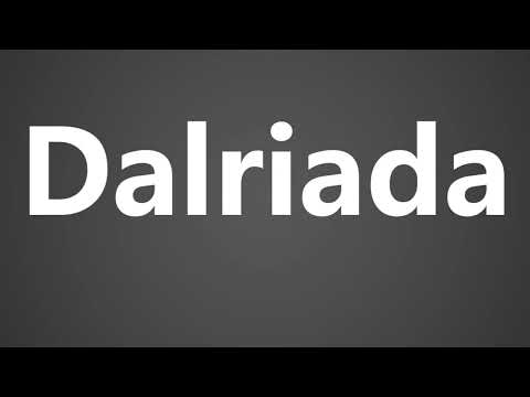 How To Pronounce Dalriada