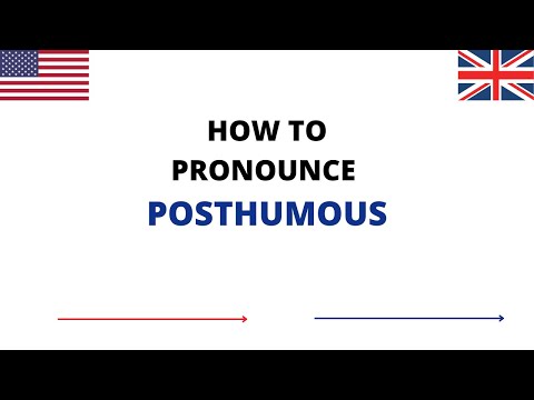 How To Pronounce Posthumous Correctly | Posthumous Pronunciation In English
