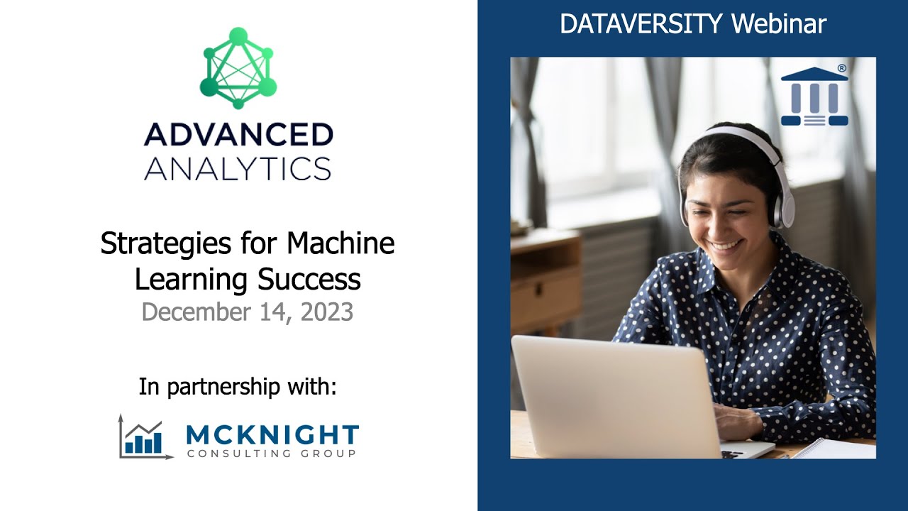 Advanced Analytics: Strategies for Machine Learning Success
