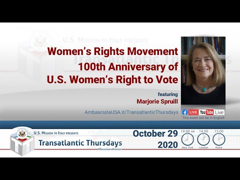 Transatlantic Thursdays - Women’s Rights Movement 100th Anniversary of U.S. Women’s Right to Vote