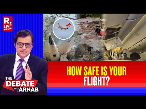 Debate With Arnab LIVE: Is Passenger Safety Being Compromised By Air Lines For Cost?