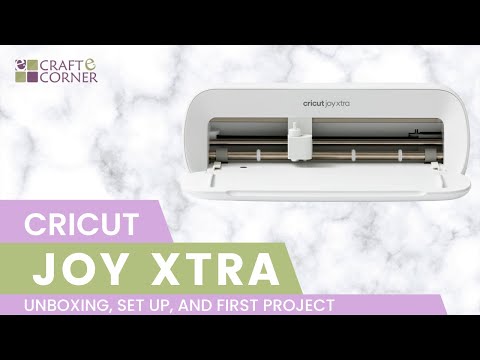 Cricut Joy Xtra // Unboxing, Set Up, and First Project