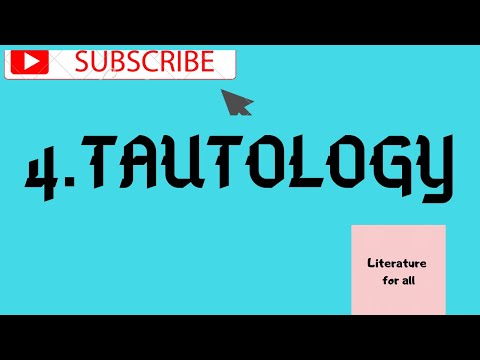 TAUTOLOGY - FIGURE OF SPEECH