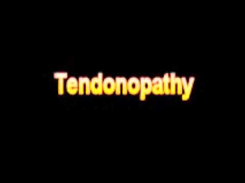 What Is The Definition Of Tendonopathy