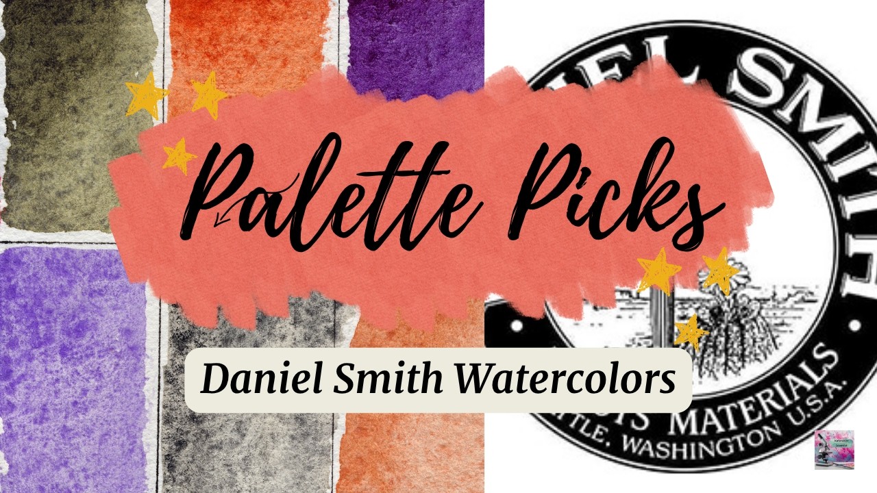 I Tried 100+ Daniel Smith Paints… These 10 Are Actually Worth It