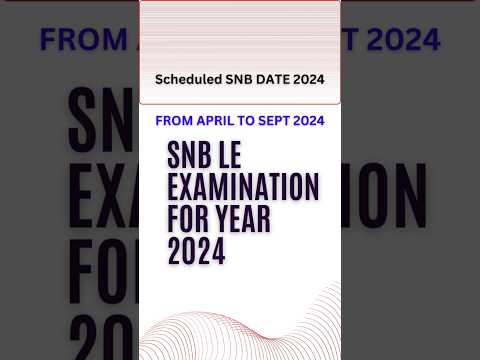Scheduled SNB Date 2024 - April to Sept 2024 for SNB LE EN and RN EXAM #snbexam #snb #snbexamdate