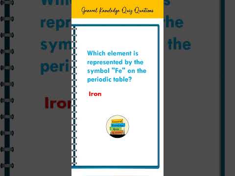 Which element is represented by the symbol Fe on the periodic table #GeneralKnowledgeQuizQuestions