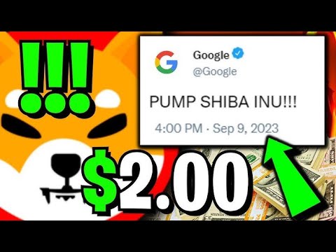 GOOGLE TURNS SHIBA INU INTO A $2.00 GIANT THIS WEEK - SHIBA INU COIN NEWS - SHIB PRICE PREDICTION