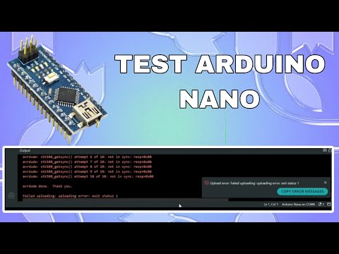 How to Check If Your Arduino Nano Is Working & Fix Common Errors - Complete Troubleshooting Guide