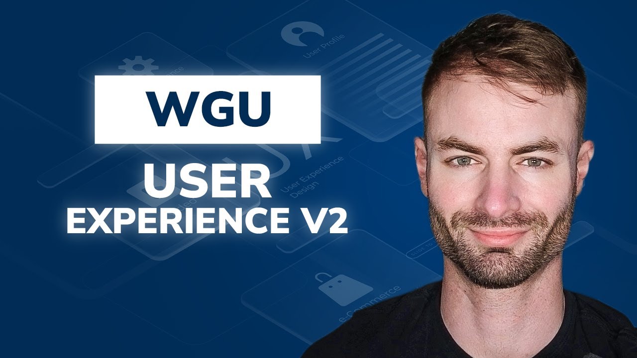WGU User Experience Design Degree Walk-through | Graduate in 5 Months!