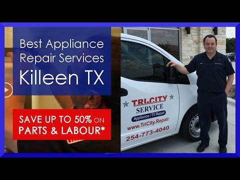 Best Appliance Repair Killeen TX - Review Video